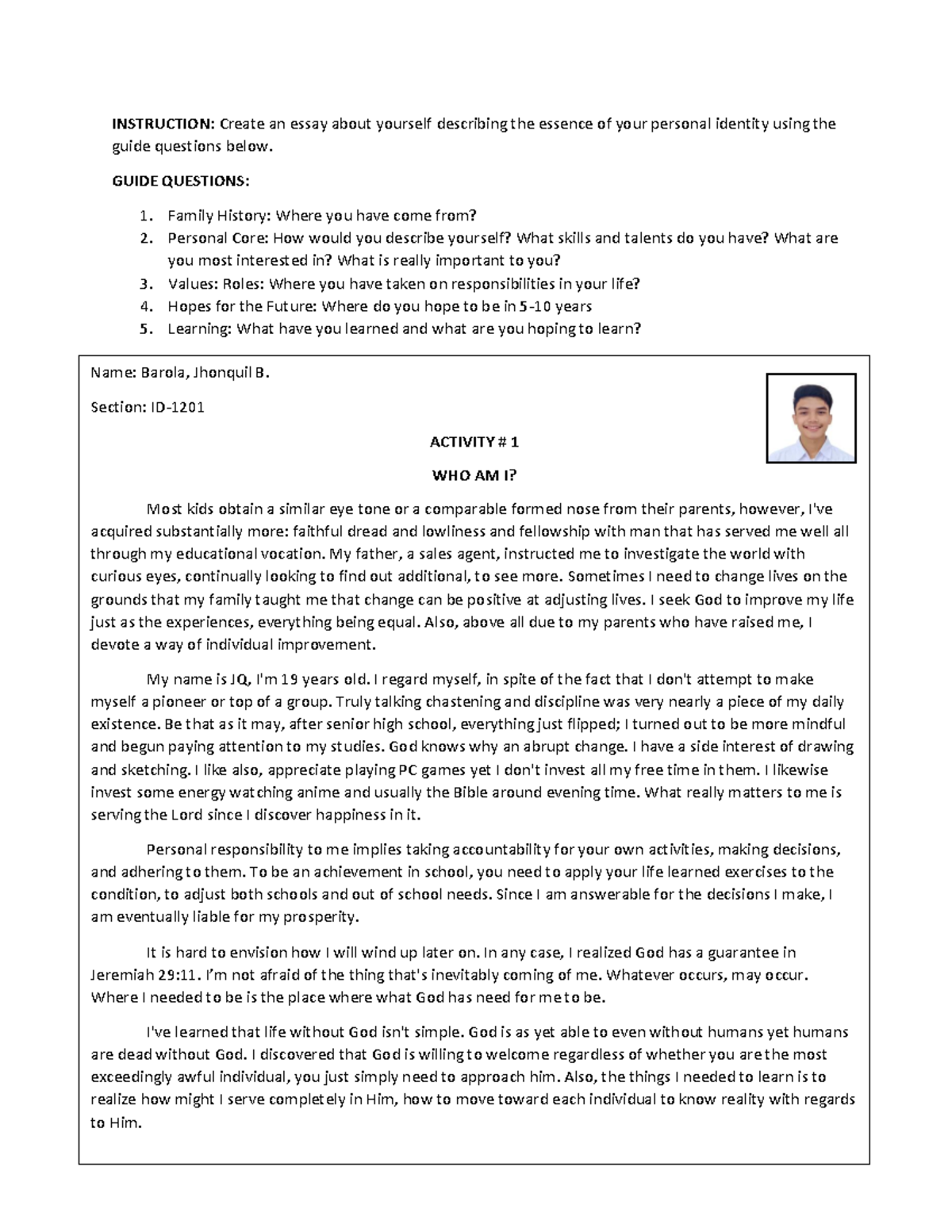 Activity # 1 who am I utas - Name: Barola, Jhonquil B. Section: ID ...