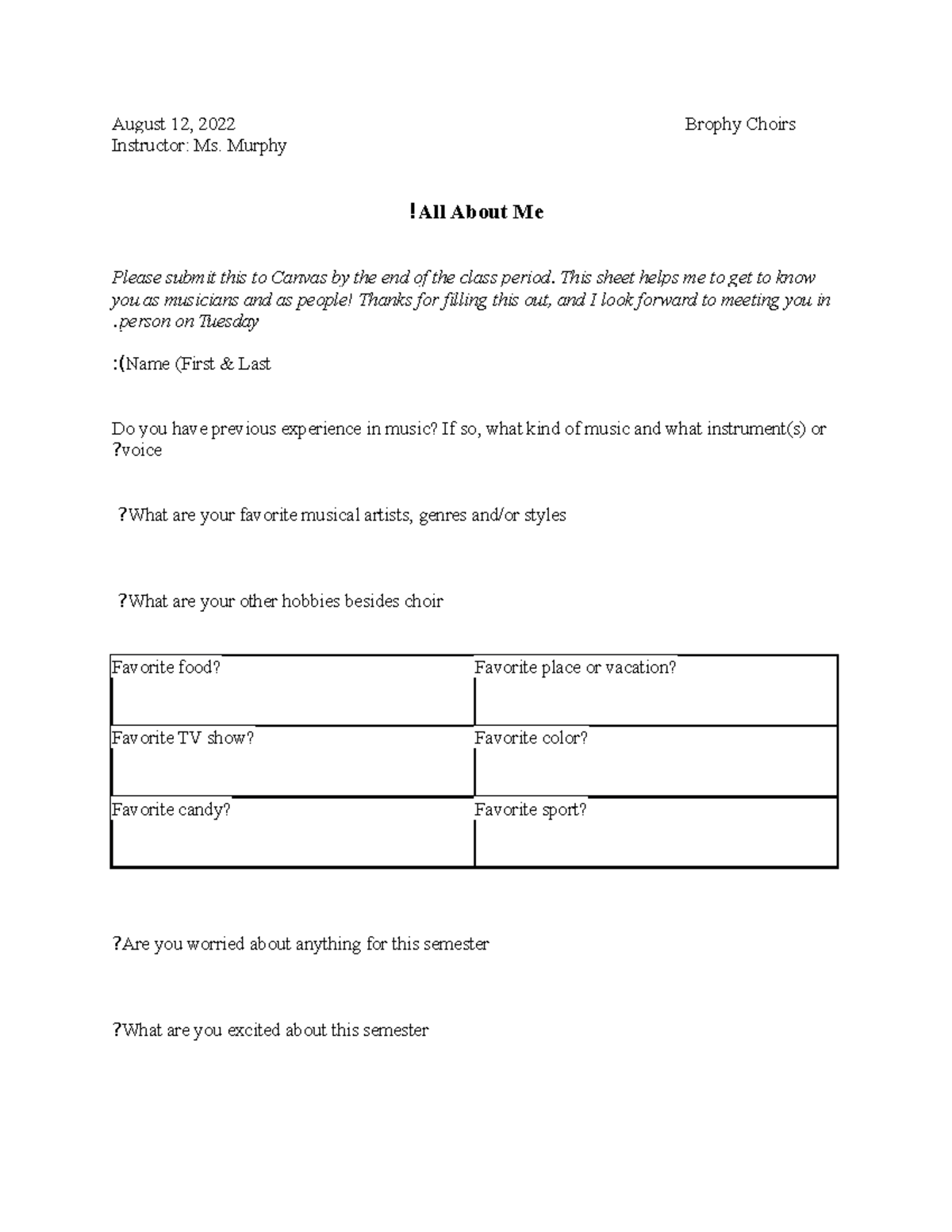 All about me - Choir Questionnaire - August 12, 2022 Brophy Choirs ...
