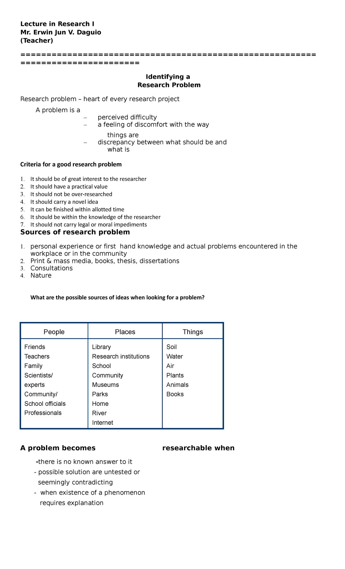 Identifying-a-Problem - Lecture in Research I Mr. Erwin Jun V. Daguio ...