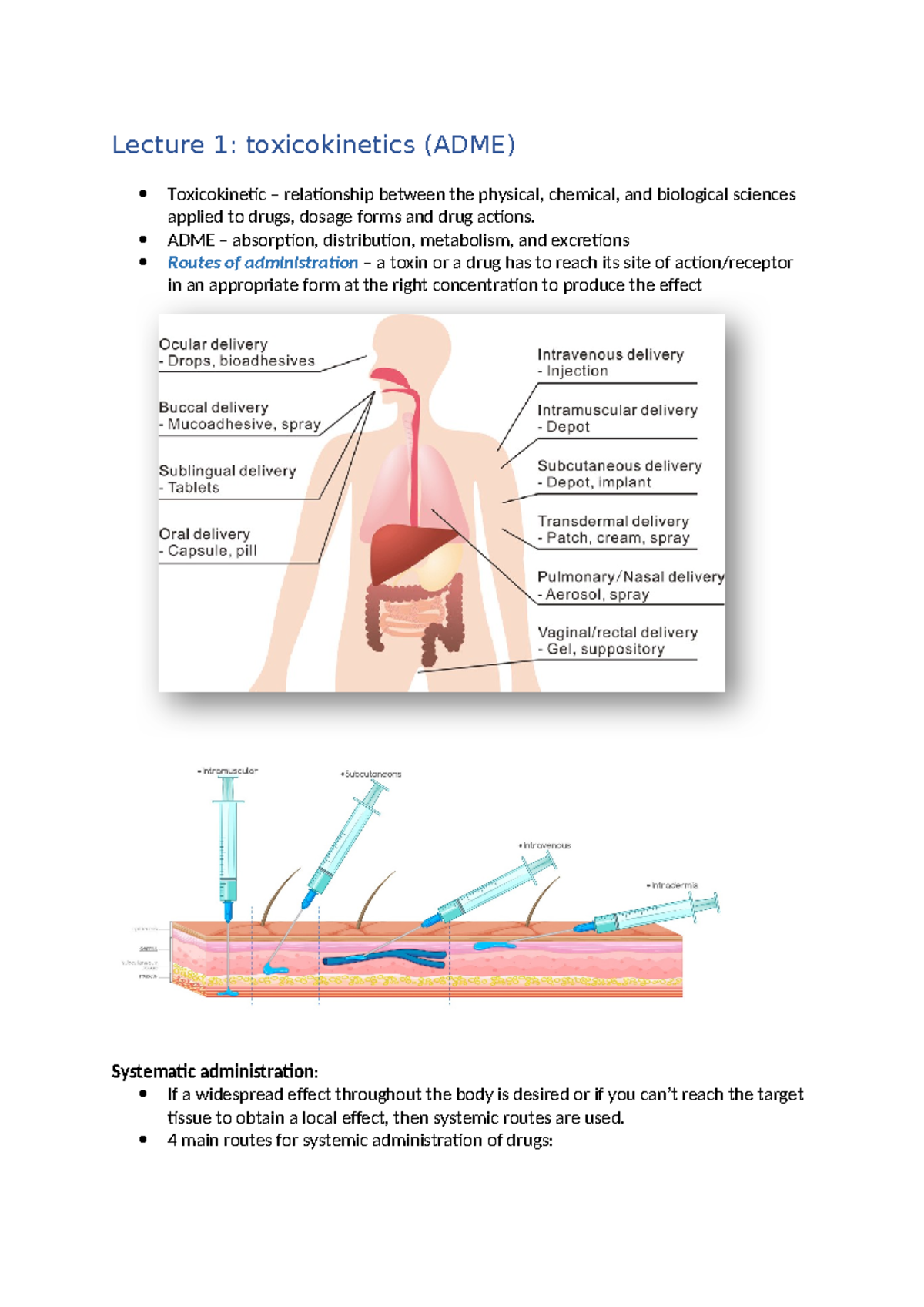 Introduction to toxiology - Lecture 1: toxicokinetics (ADME) Toxicokinetic – relationship ...