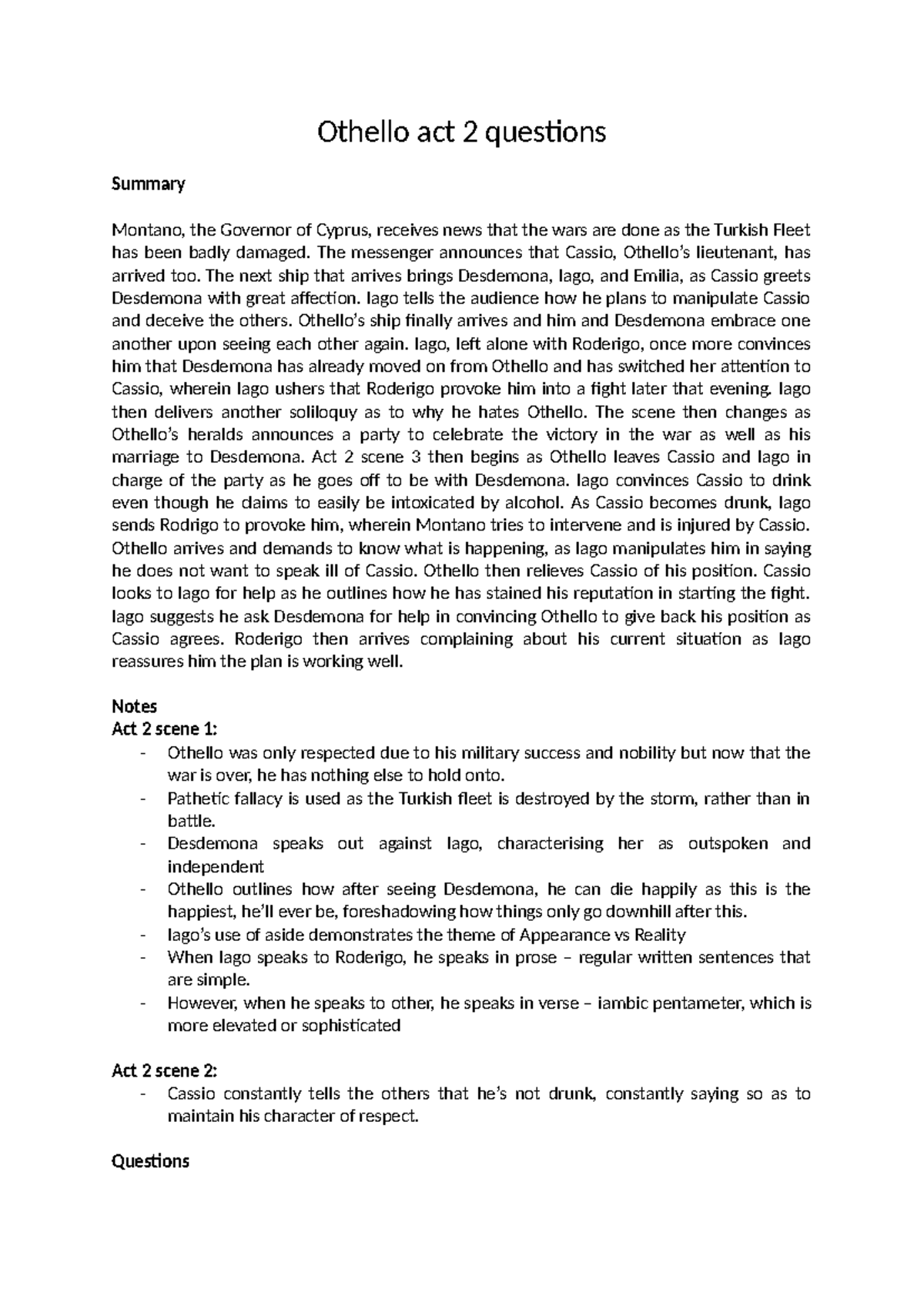 Othello act 2 questions - Othello act 2 questions Summary Montano, the ...