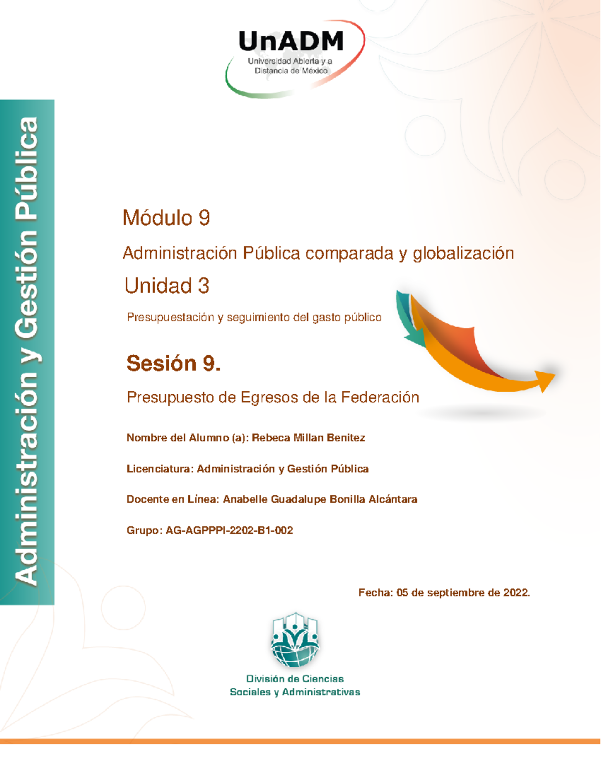 AGP M9 U3 S9 AC1 REMB - Resumen - Unidad 2. De la planeación a la programación del gasto público ...