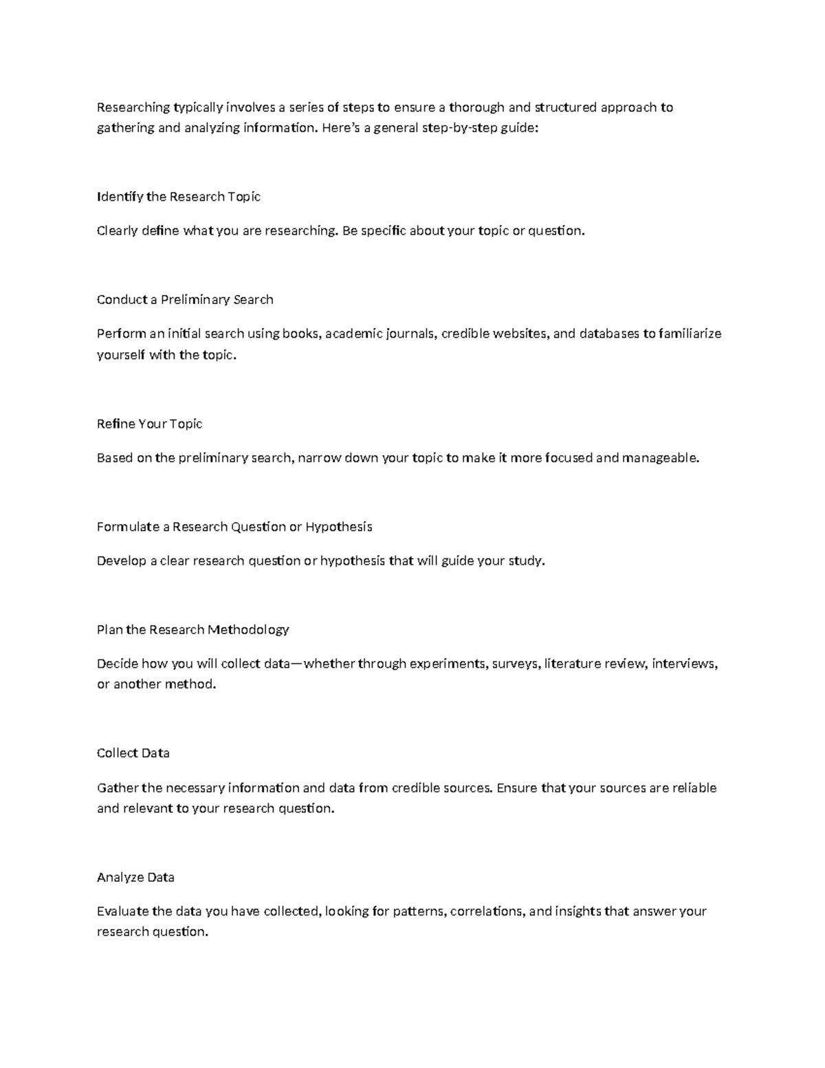 Research step - Researching typically involves a series of steps to ...