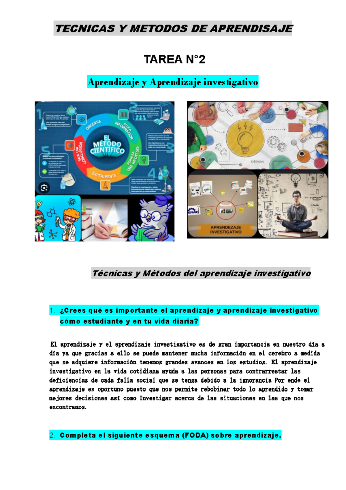 Tarea-UNIT 2-Tecnicas - TECNICAS Y METODOS DE APRENDISAJE TAREA N° Aprendizaje y Aprendizaje ...