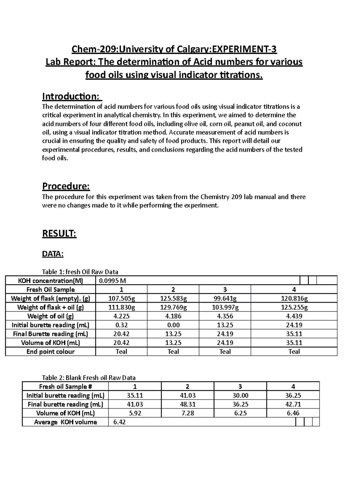 Lab report-3 - Lab Report: The determination of Acid numbers for ...