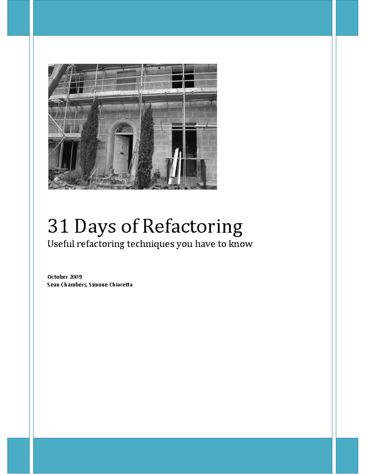 31Days Refactoring - hola - 31 Days of Refactoring Useful refactoring ...