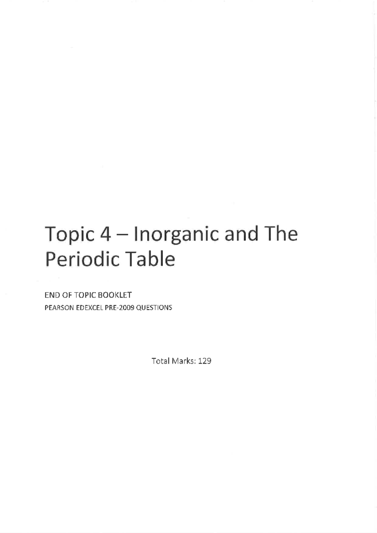 Copy of Topic 4 Inorganic and The Periodic Table Booklet - Studocu