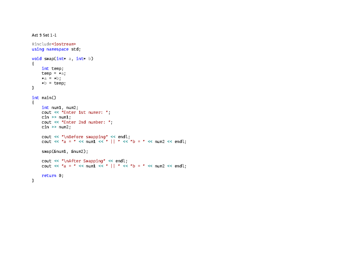 Comprog-Activity-9 - Sourceeee - #include using namespace std; void swap(int* a, int* b) { int ...