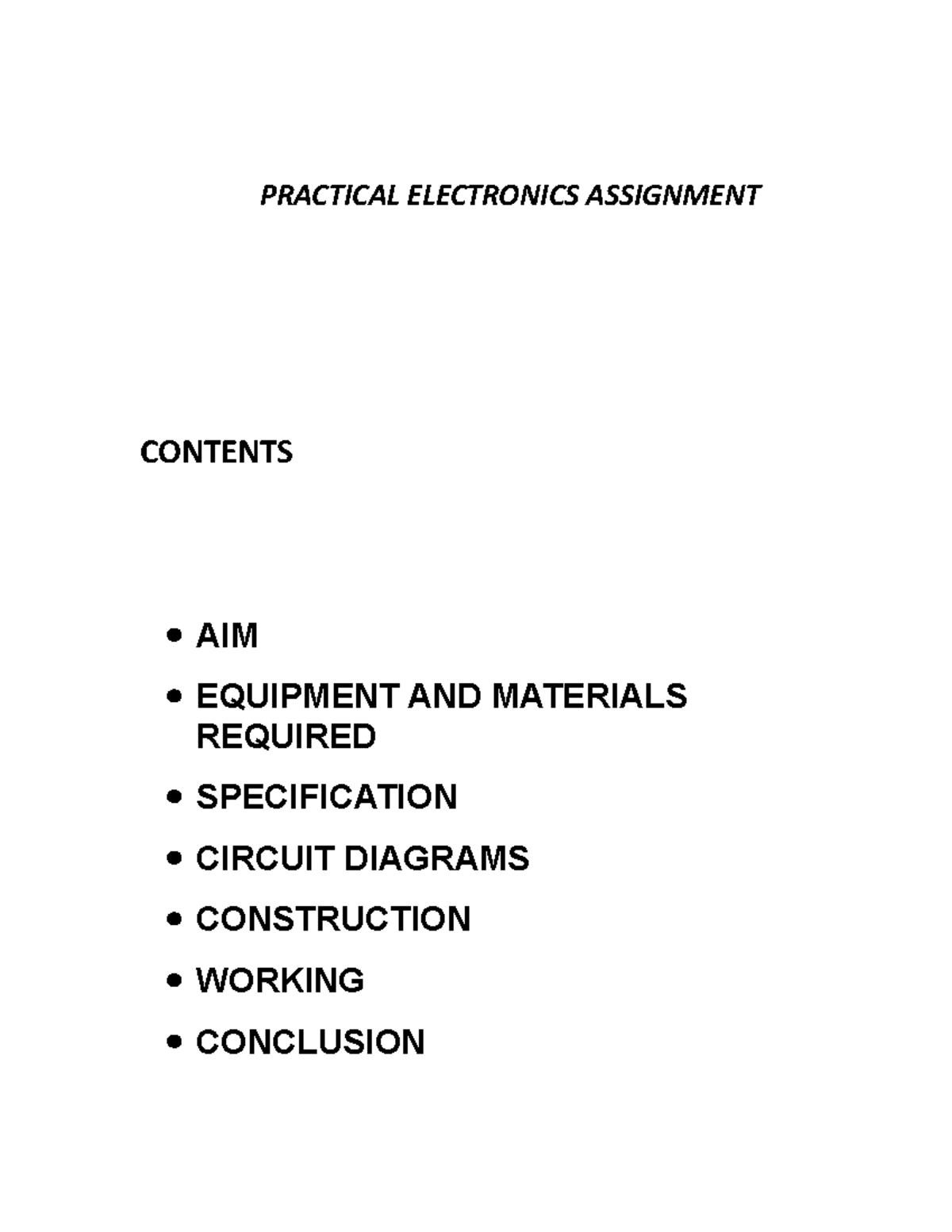 Practical Electronics Assignment Complete - PRACTICAL ELECTRONICS ...