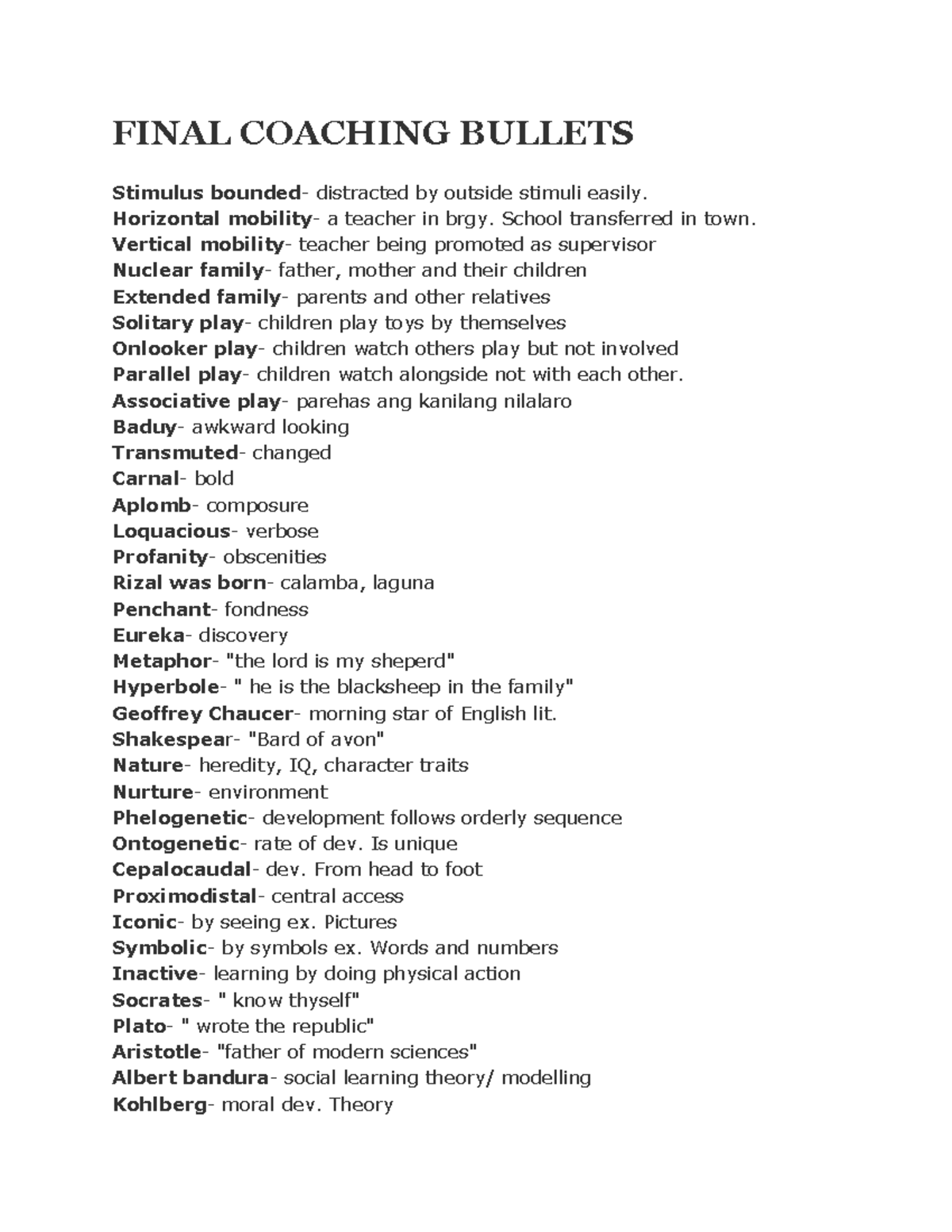 Final Coaching Bullets - FINAL COACHING BULLETS Stimulus bounded- distracted by outside stimuli ...