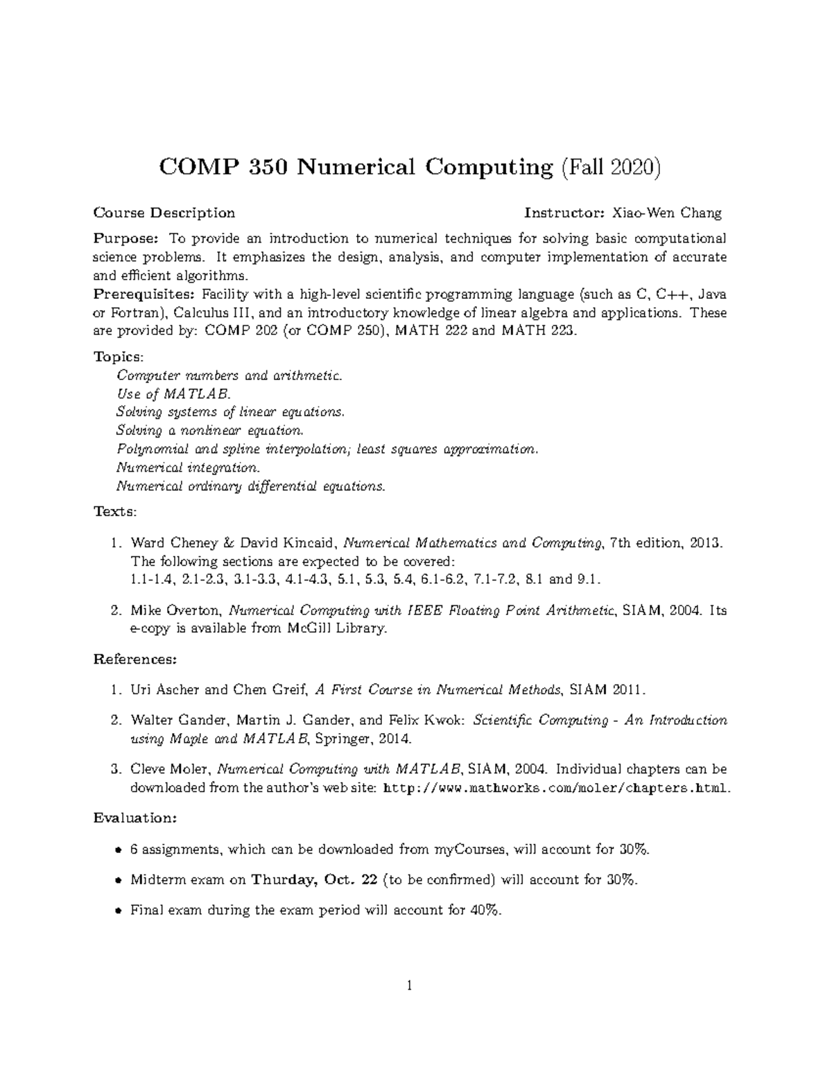 Comp 350 - Course outline - COMP 350 Numerical Computing (Fall 2020) Course Description ...