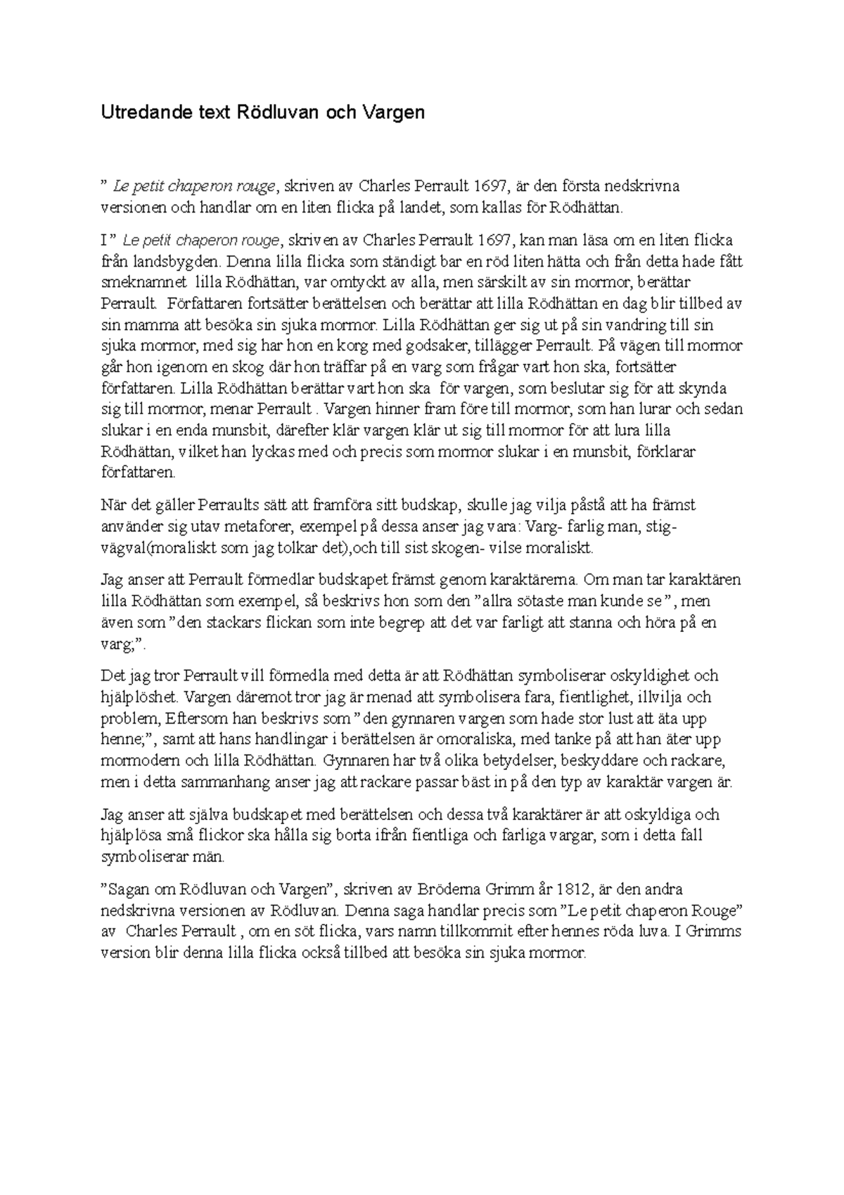 Utredande text Rödluvan och Vargen - I ” Le petit chaperon rouge ...