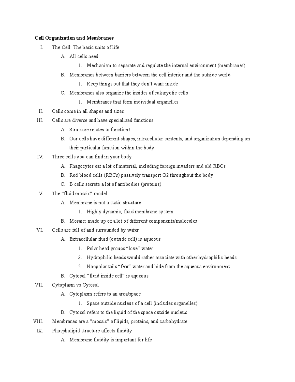 Week 2, Lecture 3 (Oct. 9) - Cell Organization and Membranes I. The ...