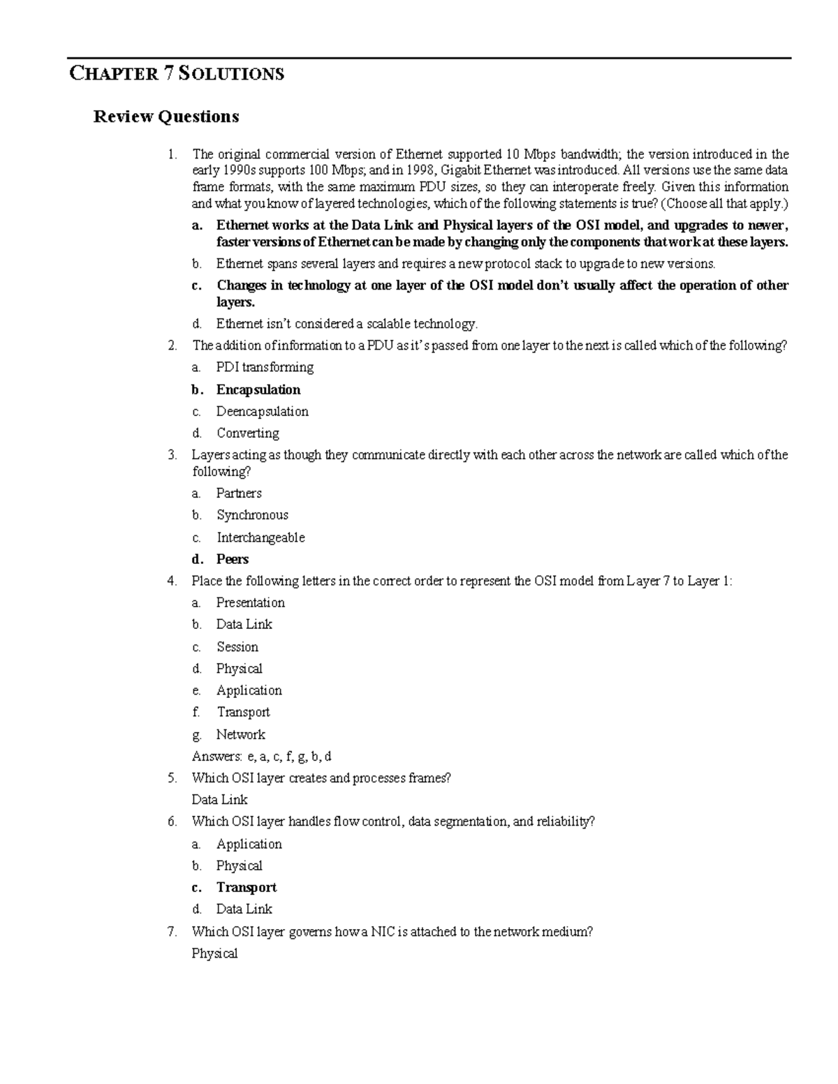 Solutions to hw3 - CHAPTER 7 SOLUTIONS Review Questions The original ...