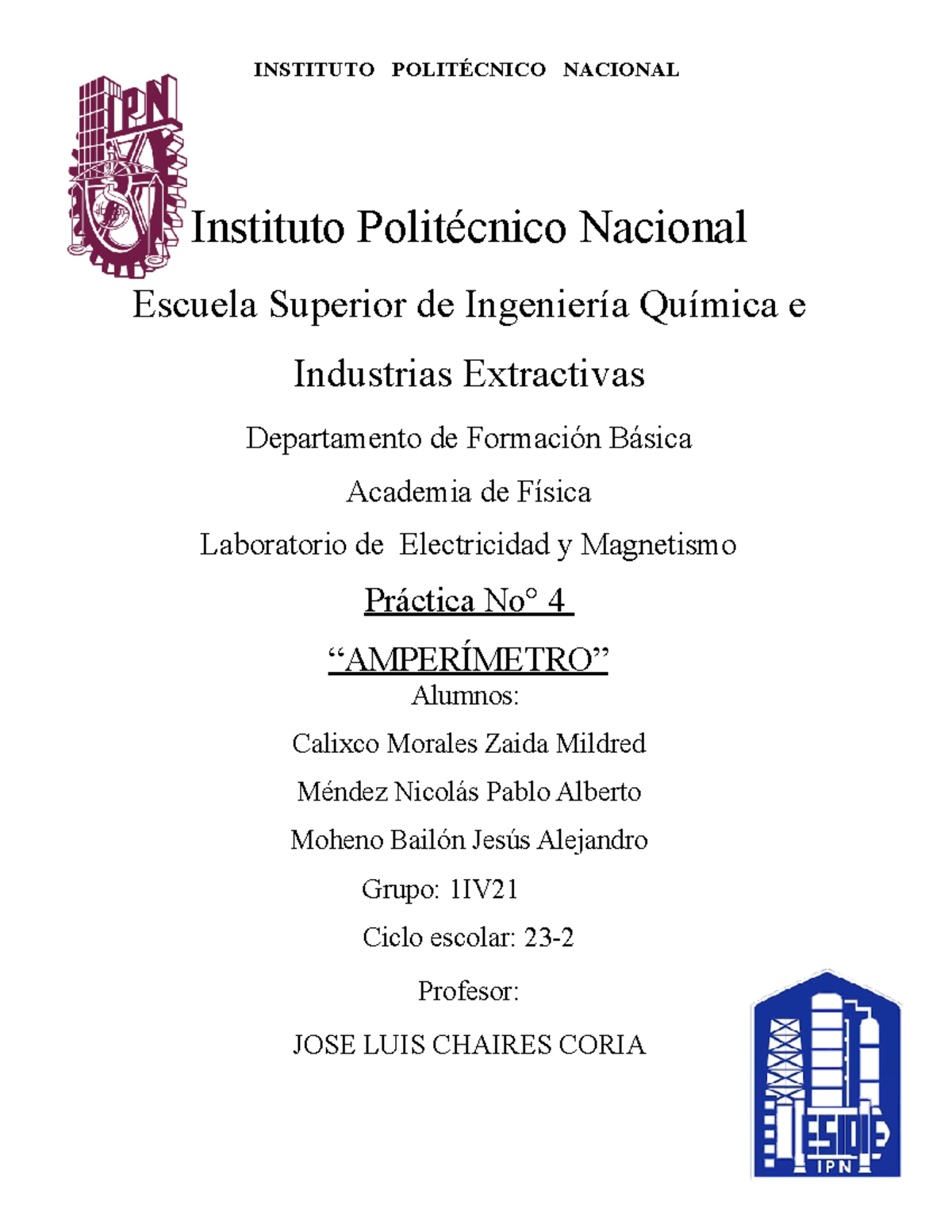 P4 EYM - practica 4 electricidad y magnetismo ESIQIE - Instituto Politécnico Nacional Escuela ...