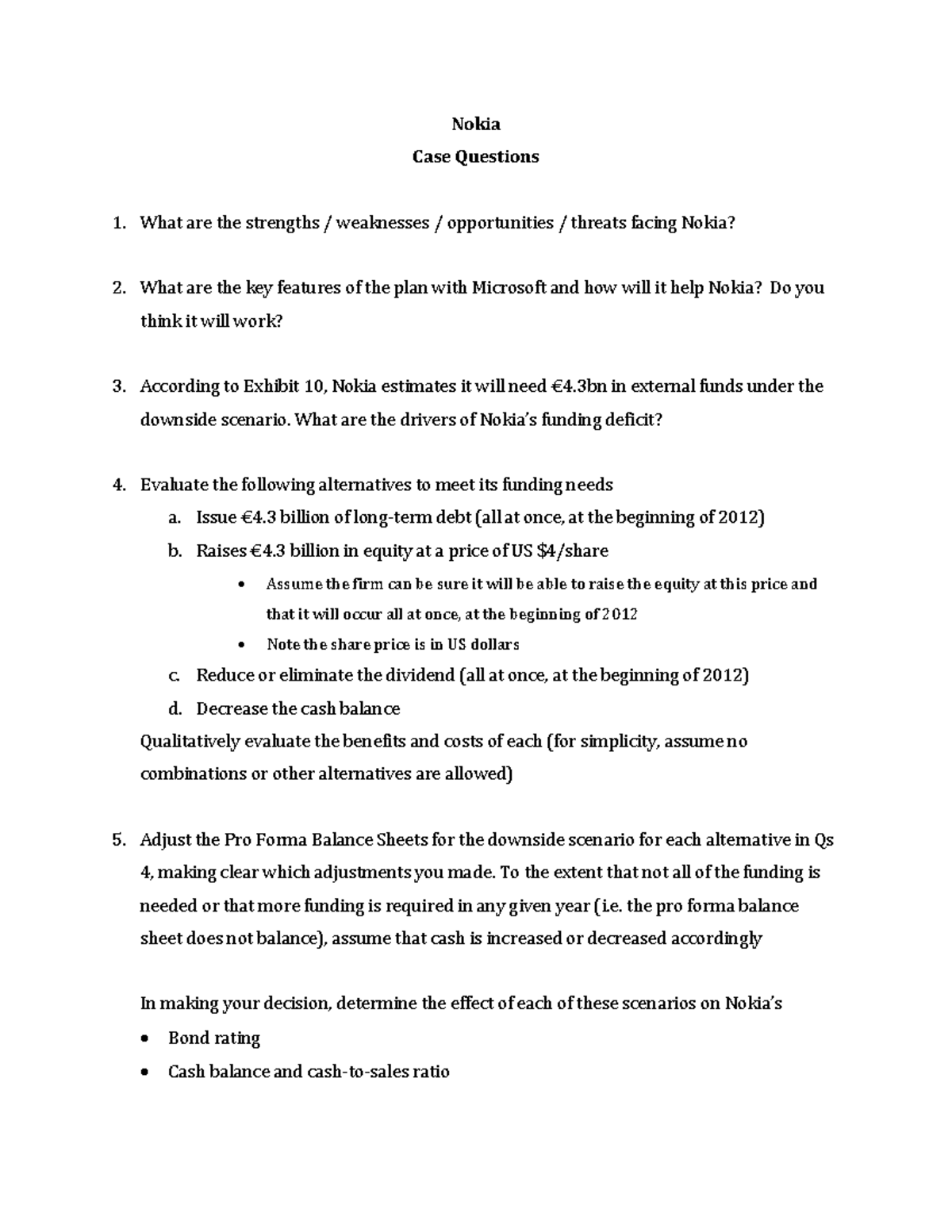 Nokia Questions - Nokia Case Questions What are the strengths ...