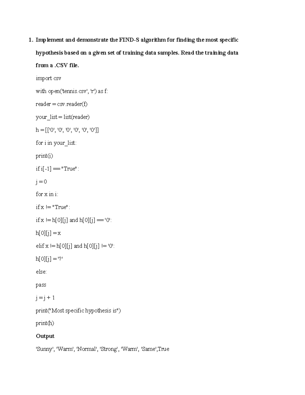 Ml Lab Raw Dataml Implement And Demonstrate The Find S Algorithm For Finding The Most Specific