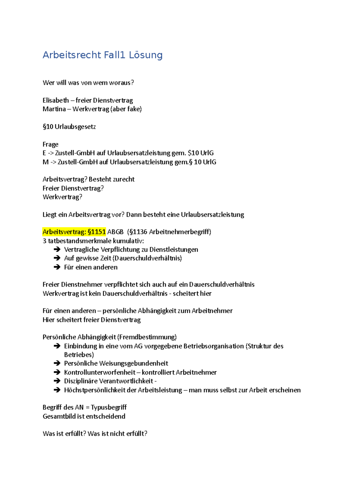 Arbeitsrecht Fall1 Lösung - Arbeitsrecht Fall1 Lösung Wer will was von ...