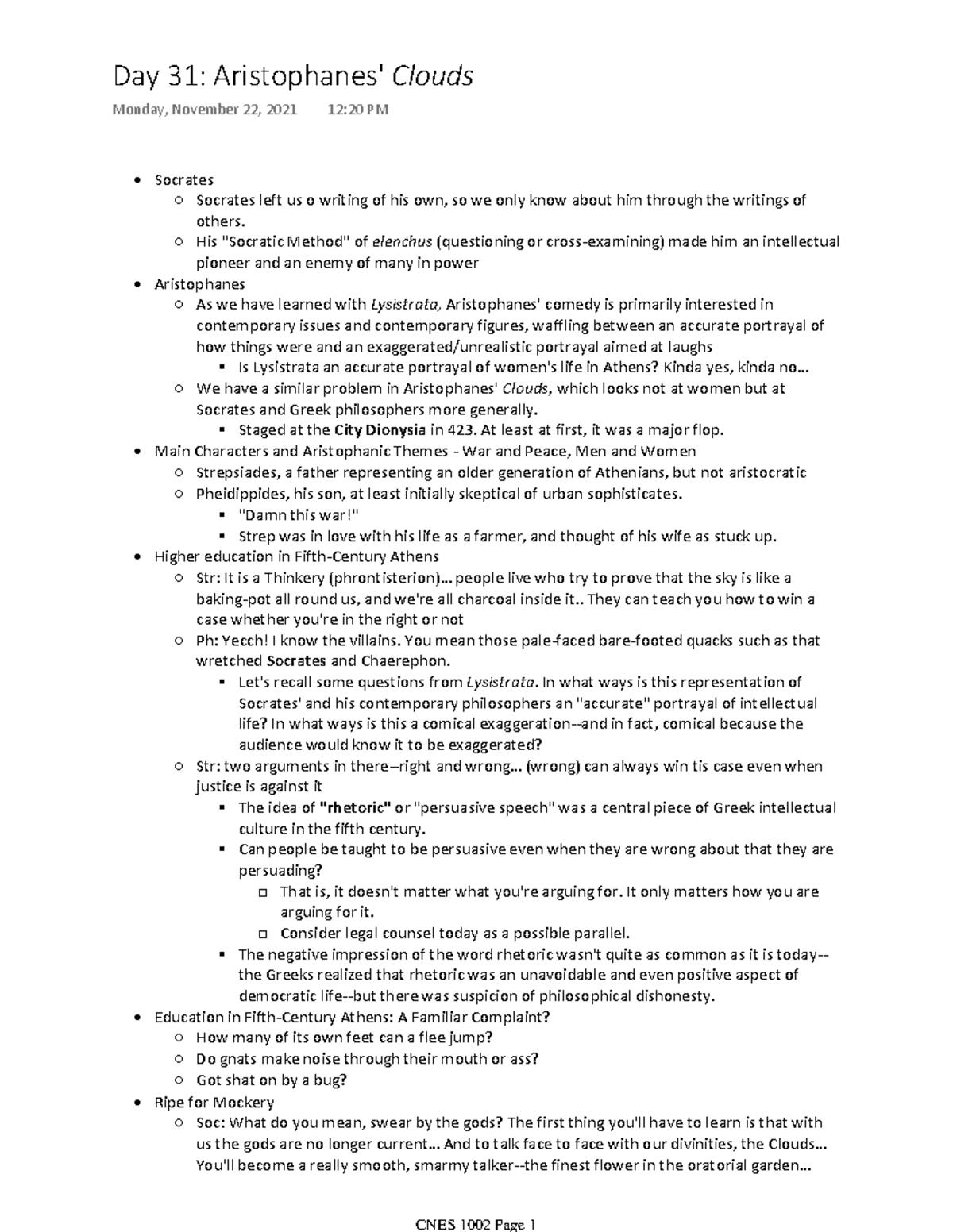 Day 31 Aristophanes' Clouds - Socrates Socrates left us o writing of ...