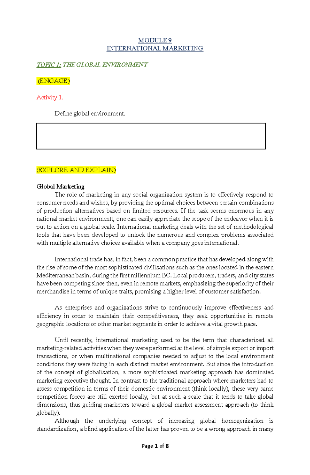 IBT Module 9, Topics 1-2-1 - MODULE 9 INTERNATIONAL MARKETING TOPIC 1 ...