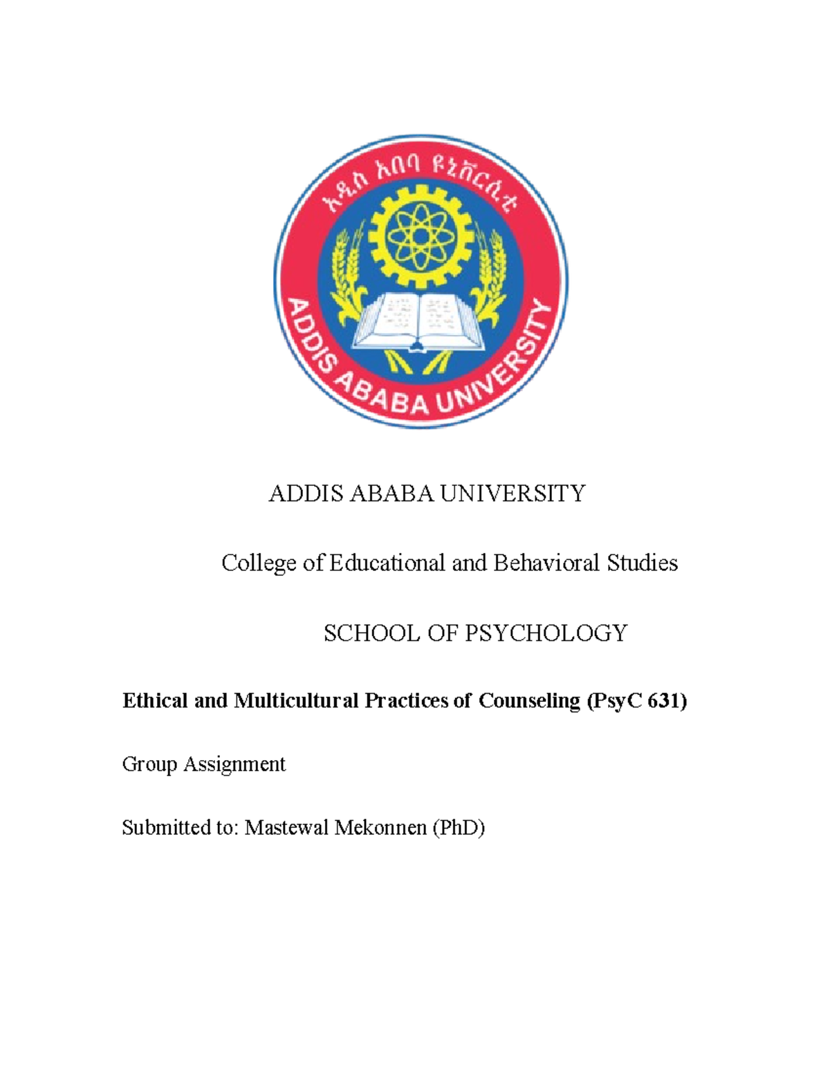 Ethical and Multicultural Practice - computer science - ADDIS ABABA UNIVERSITY College of - Studocu