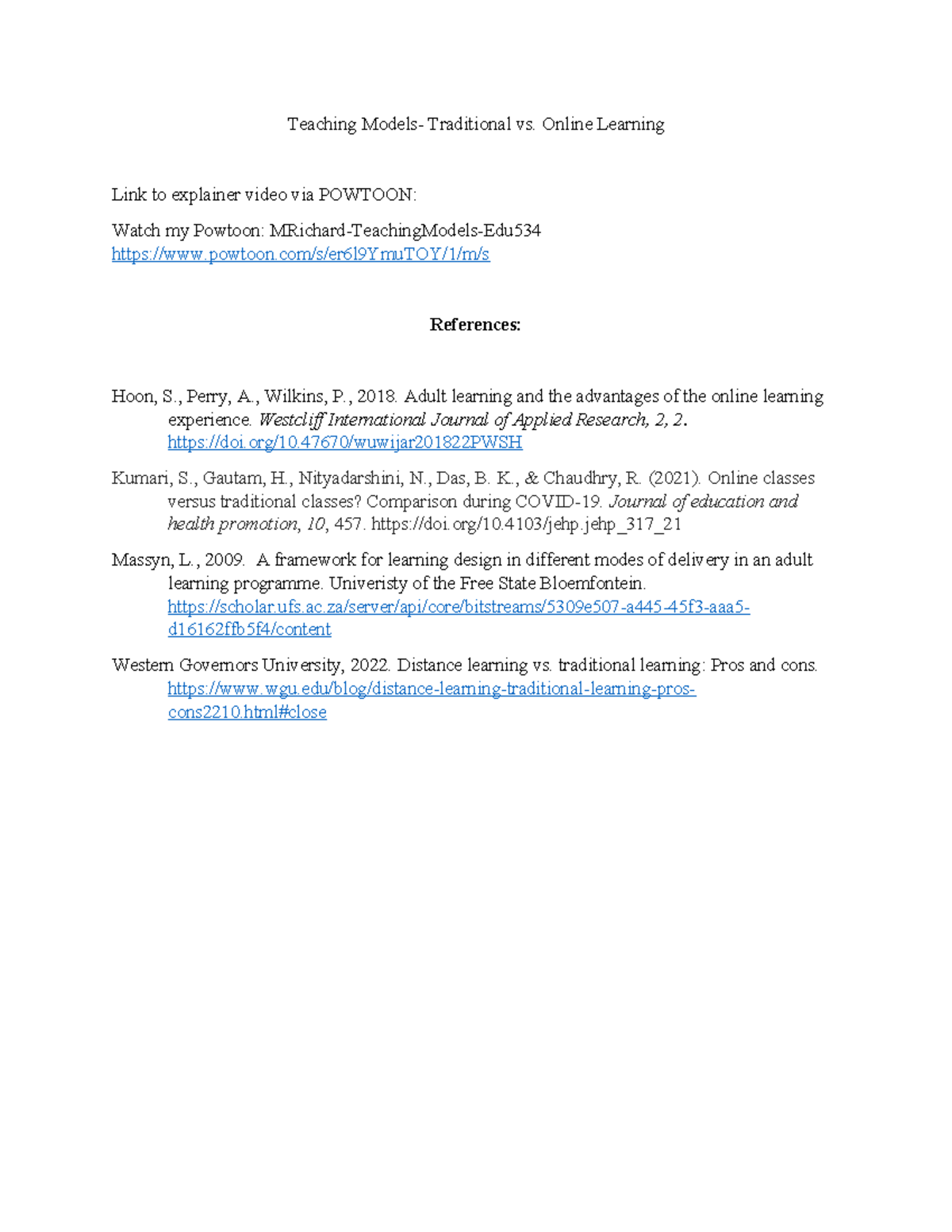 Teaching Models- EDU534 - Teaching Models- Traditional vs. Online Learning Link to explainer ...