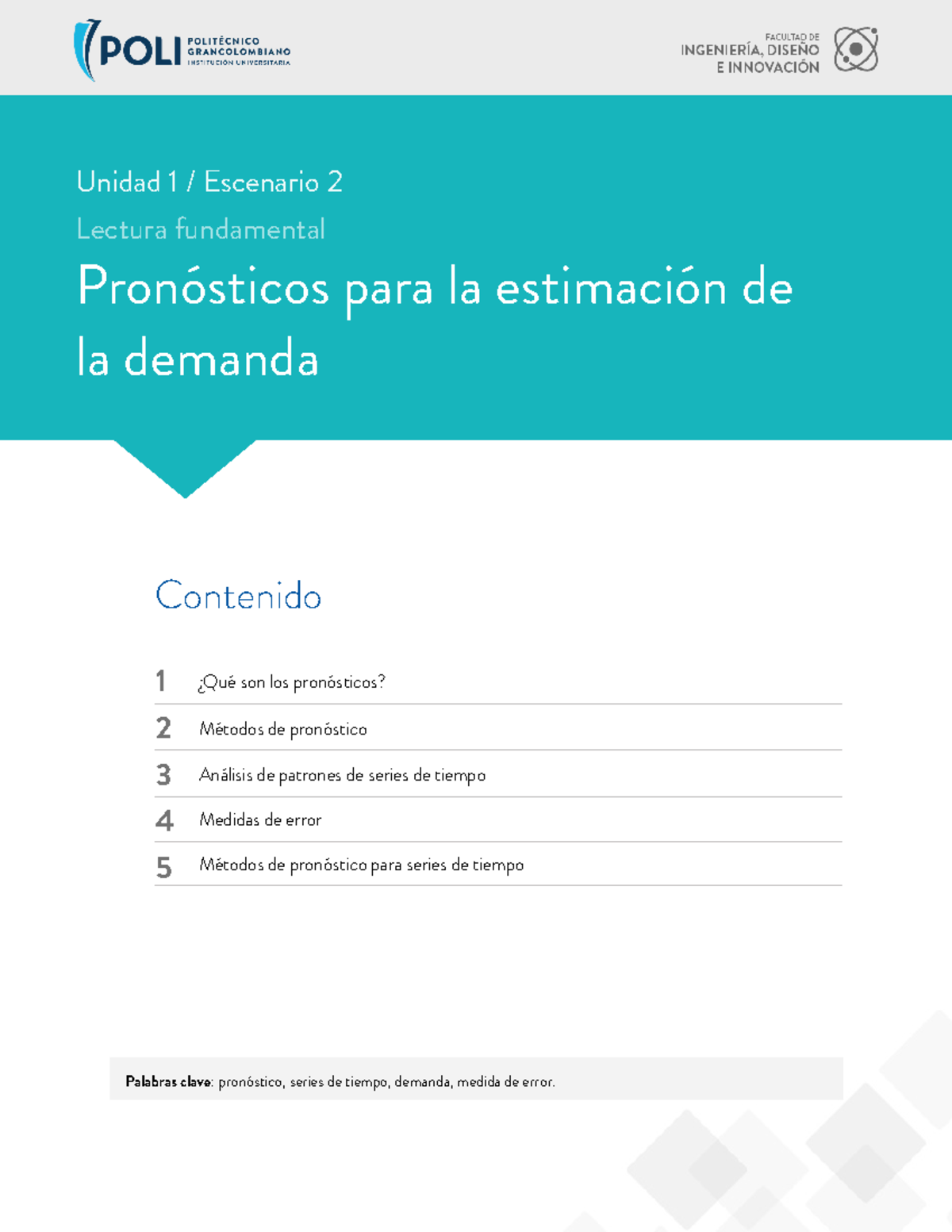 Escenario 2 - practicas - Palabras clave: pronóstico, series de tiempo, demanda, medida de error ...