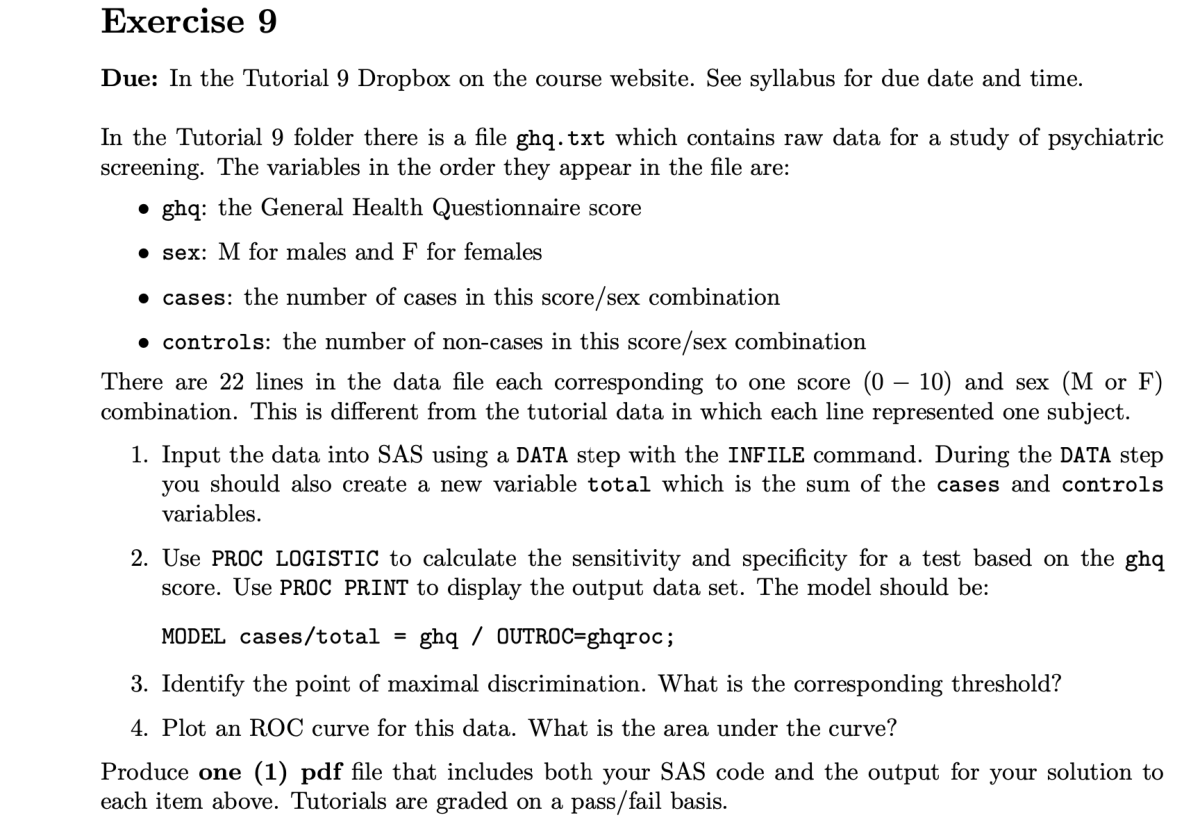 Tutorial SAS 9 - STAT 337 - STAT 337 - Tutorial 9 Q1: SAS Code /* Q1 ... Tutorial SAS 9 - STAT 337 - STAT 337 - Tutorial 9 Q1: SAS Code /* Q1 ...
