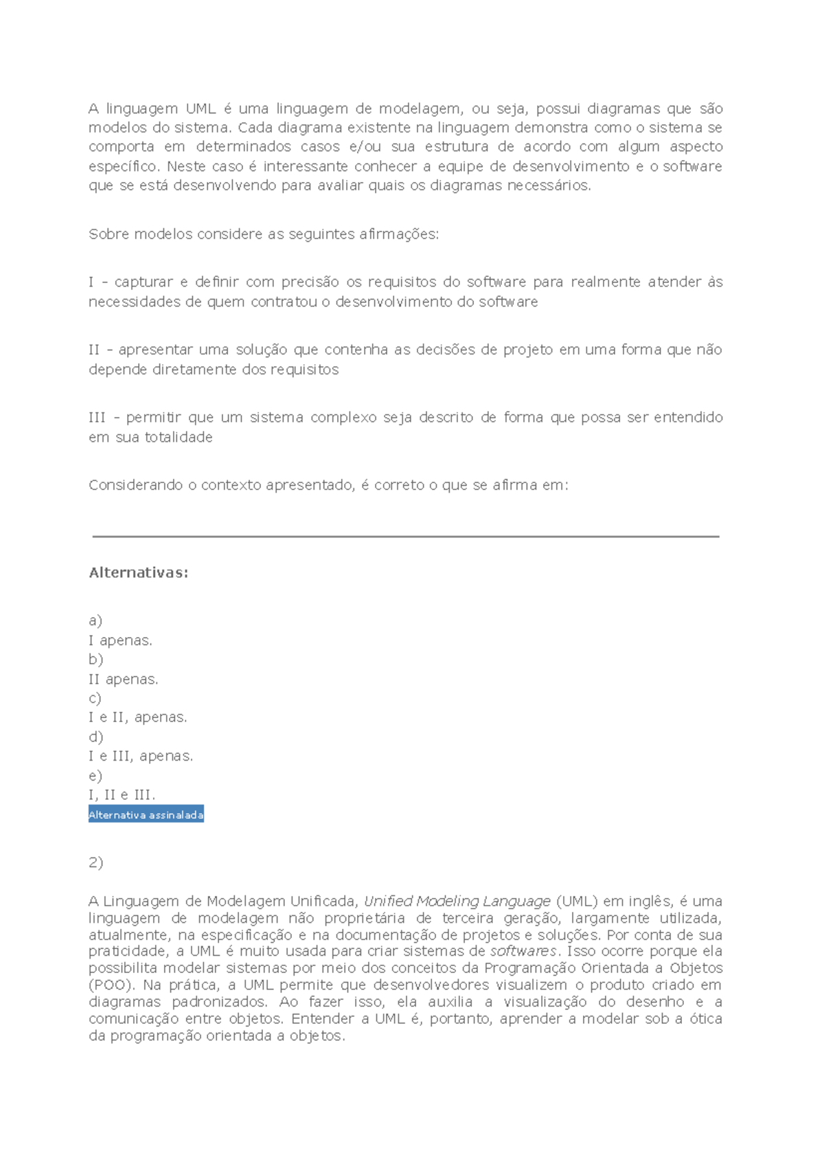 Av1 - Análise Orientada a Objetos - A linguagem UML é uma linguagem de ...