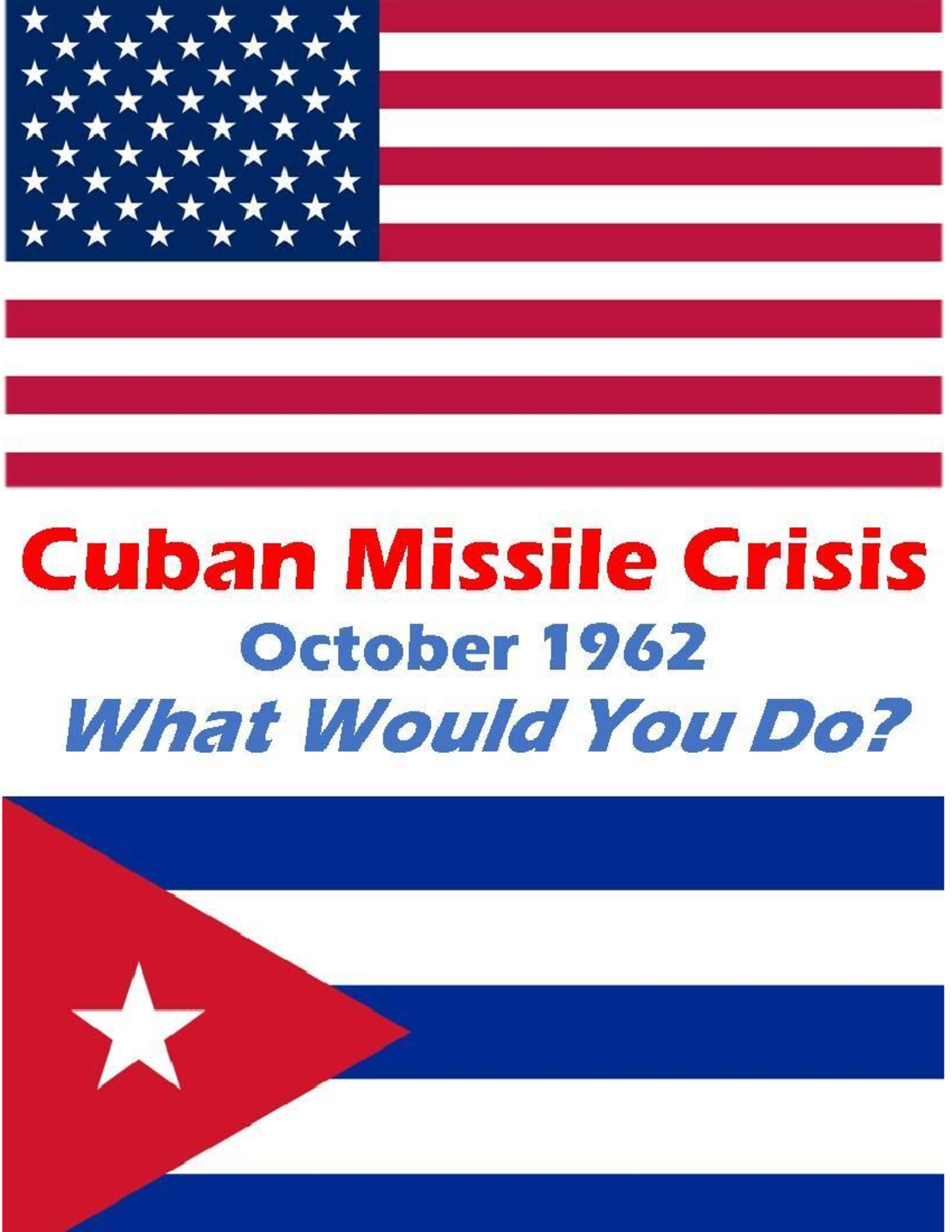 Cuban Missile Crisis Simulation Studentcopy - The White House John F ...