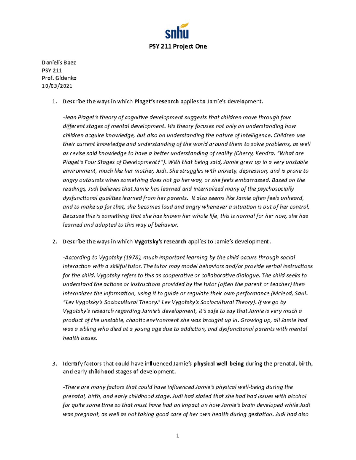 PSY 211 Project One - N/A - PSY 211 Project One Danielis Baez PSY 211 ...