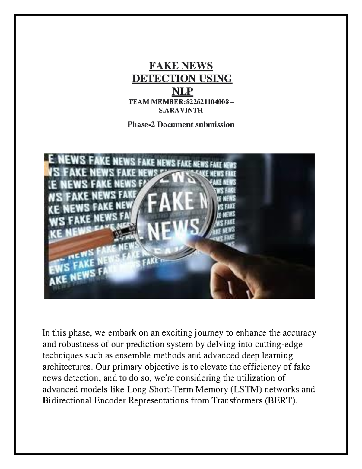 S - notes - FAKE NEWS DETECTION USING NLP TEAM MEMBER:822621104008 – S ...