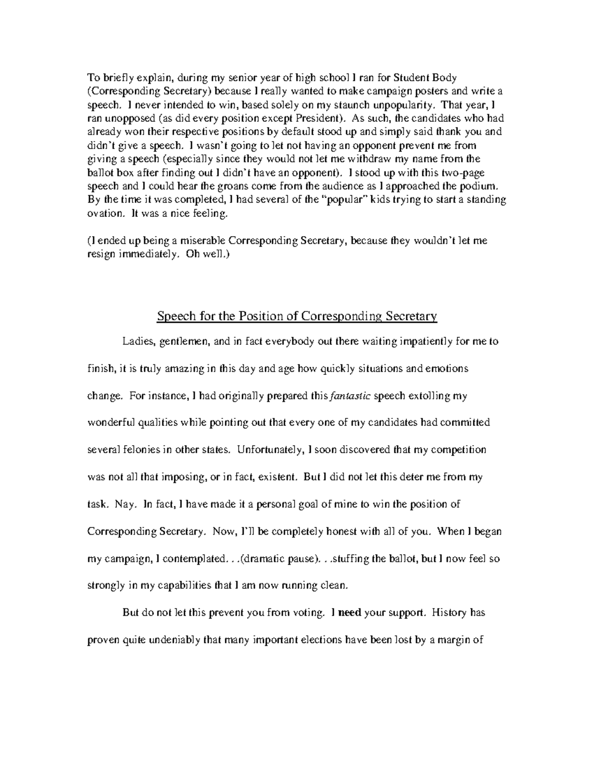 Speech for Corresponding Secretary - To briefly explain, during my ...