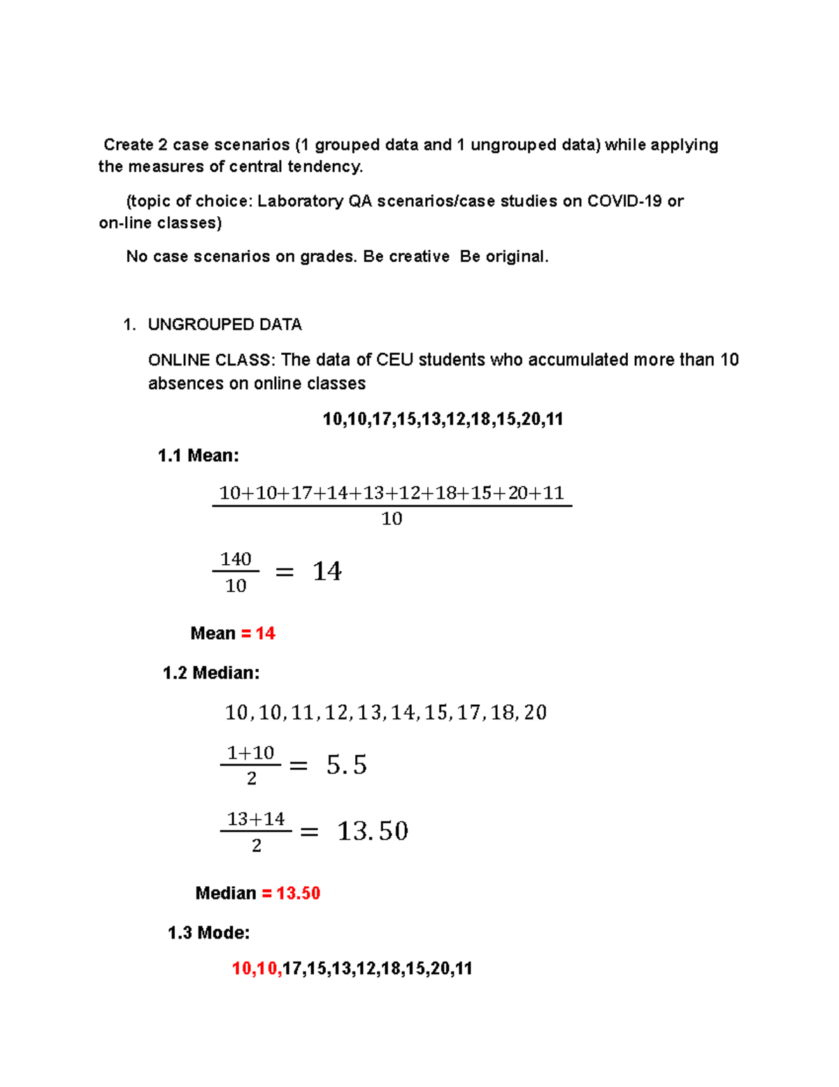 Biostat Lab M3 Post Task 3 Create 2 Case Scenarios 1 Grouped Data And 1 Ungrouped Data While