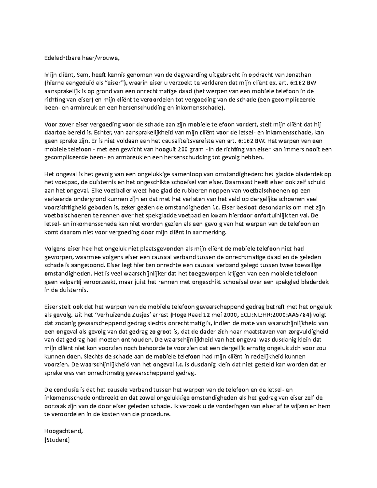 Voorbeeldbetoog oefenopdracht - Edelachtbare heer/vrouwe, Mijn cliënt ...