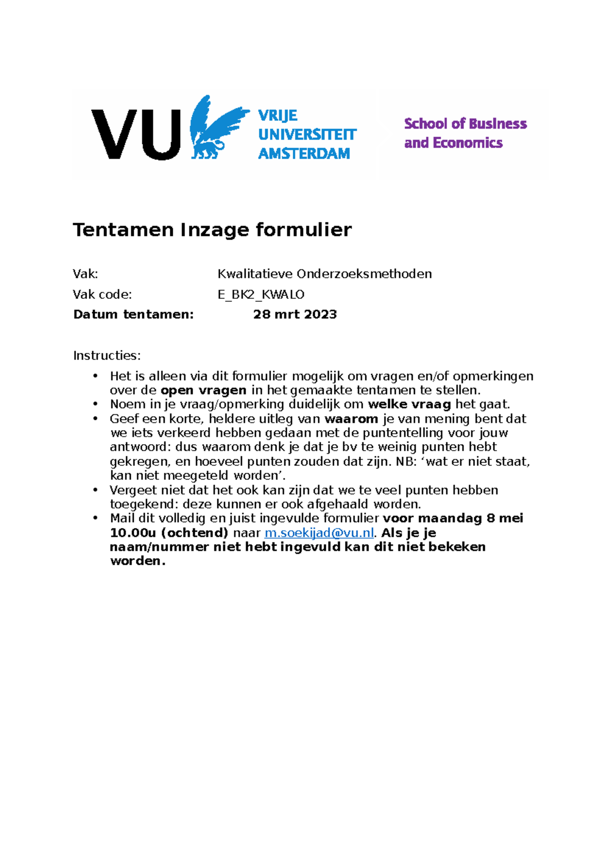 Kwalo inzage tentamen OPEN Vragen - Tentamen Inzage formulier Vak ...