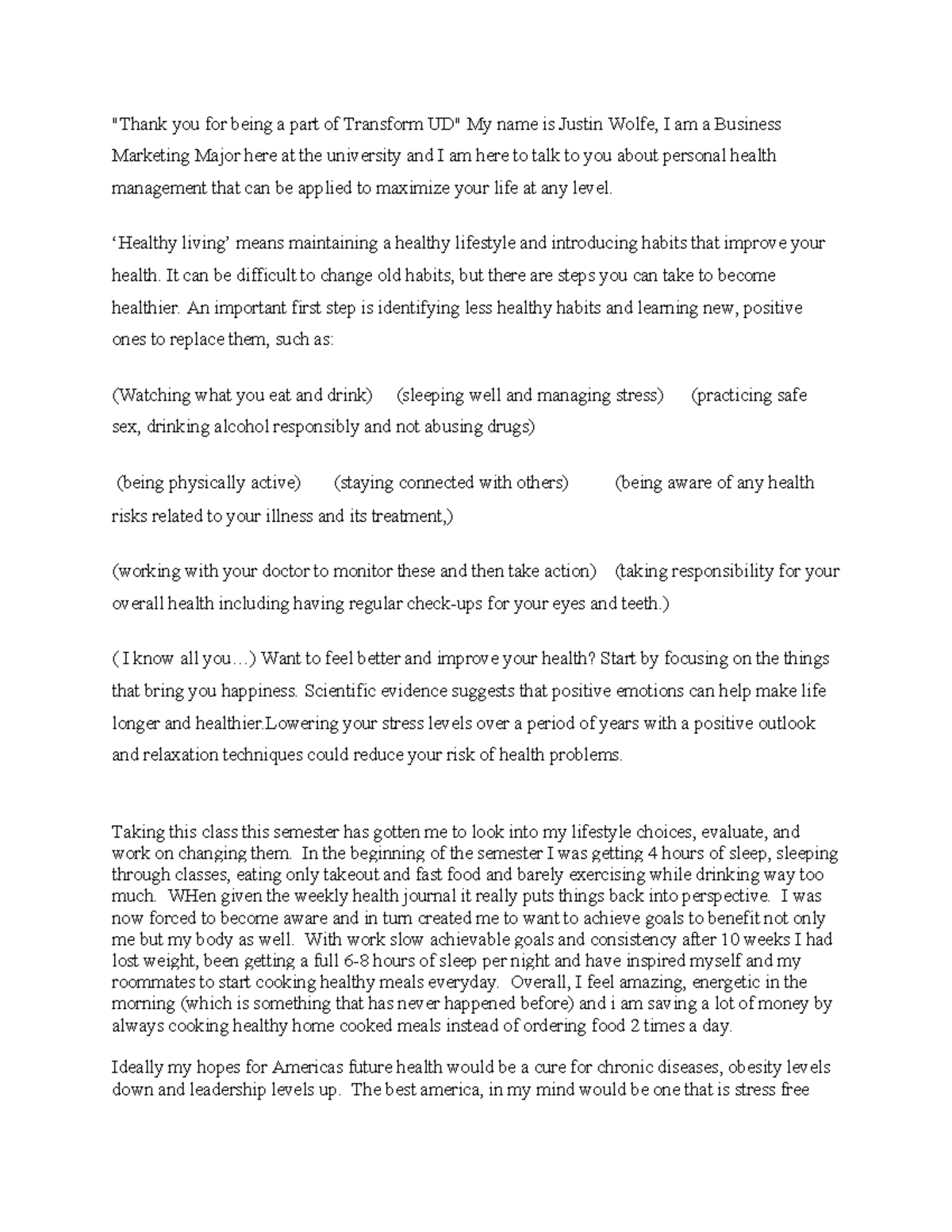 Ted talk base script - "Thank you for being a part of Transform UD" My ...