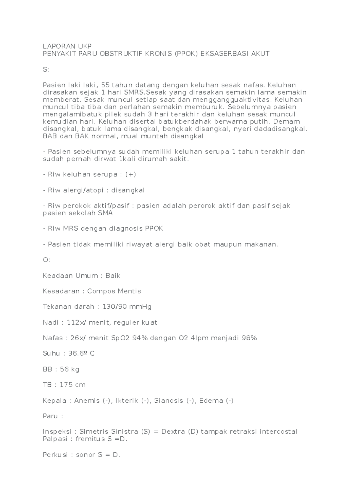 Laporan UKP.docx PPOK - kesehatan - LAPORAN UKPPENYAKIT PARU OBSTRUKTIF KRONIS (PPOK ...