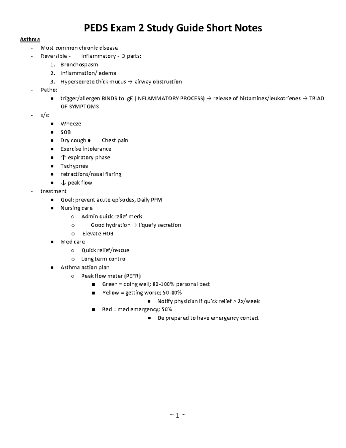PEDS Exam 2 Study Guide Short Notes - Bronchospasm 2. Inflammation ...