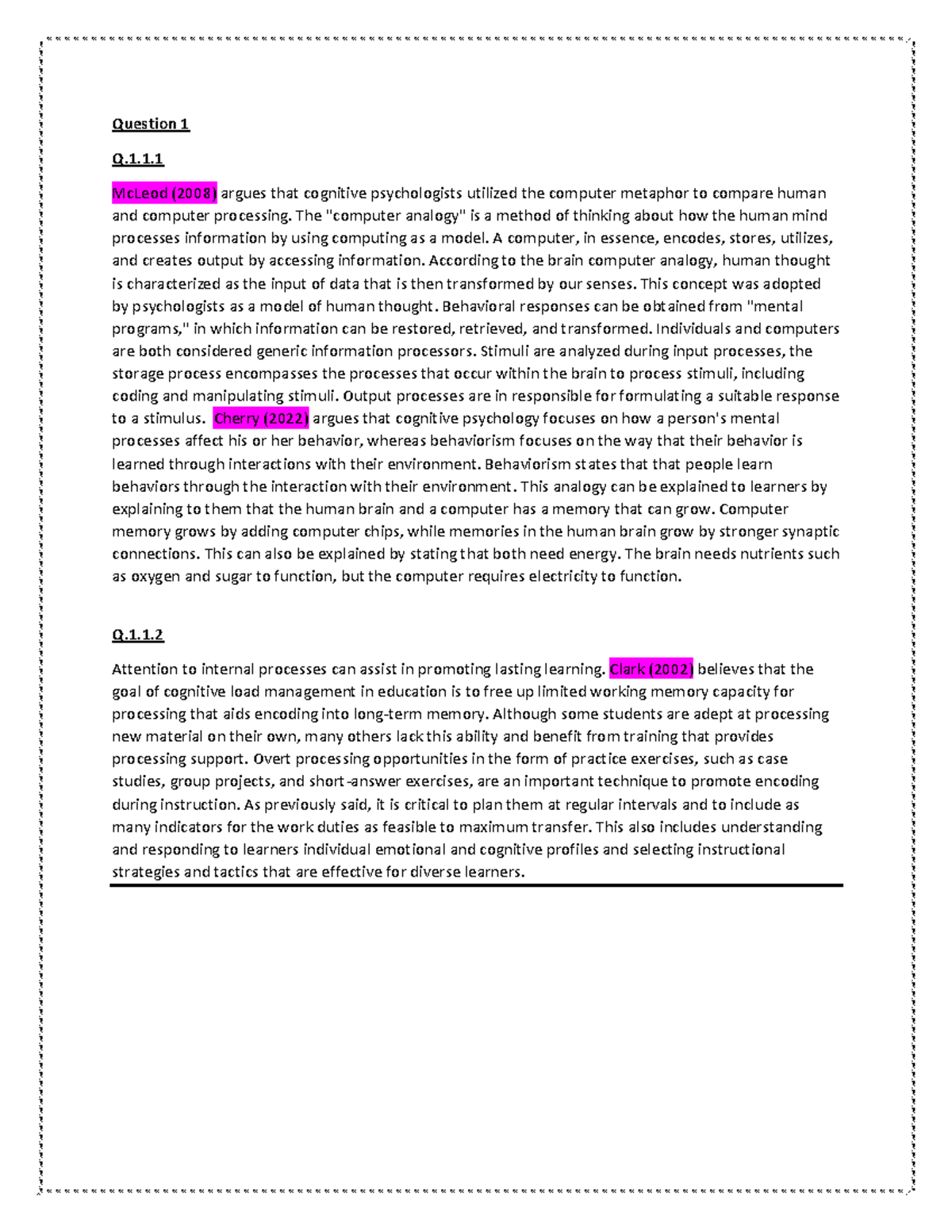 PSED5111 Assignment 2 - Question 1 Q.1. McLeod (2008) argues that cognitive psychologists ...