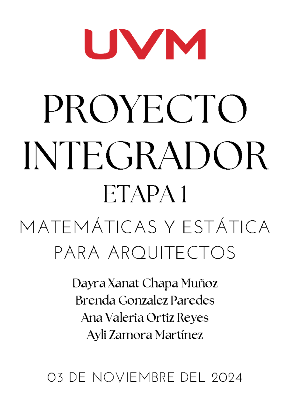 A5 DXCM - PROYECTO INTEGRADOR ETAPA 1 - PROYECTO INTEGRADOR ETAPA 1 MATEMÁTICAS Y ESTÁTICA PARA ...