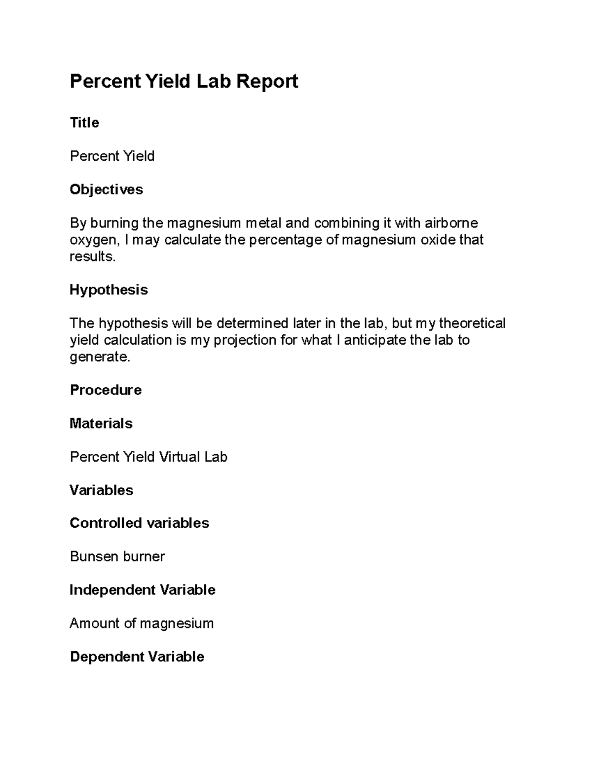 05.06 Percent Yield - This is a virtual lab, along with a lab report ...
