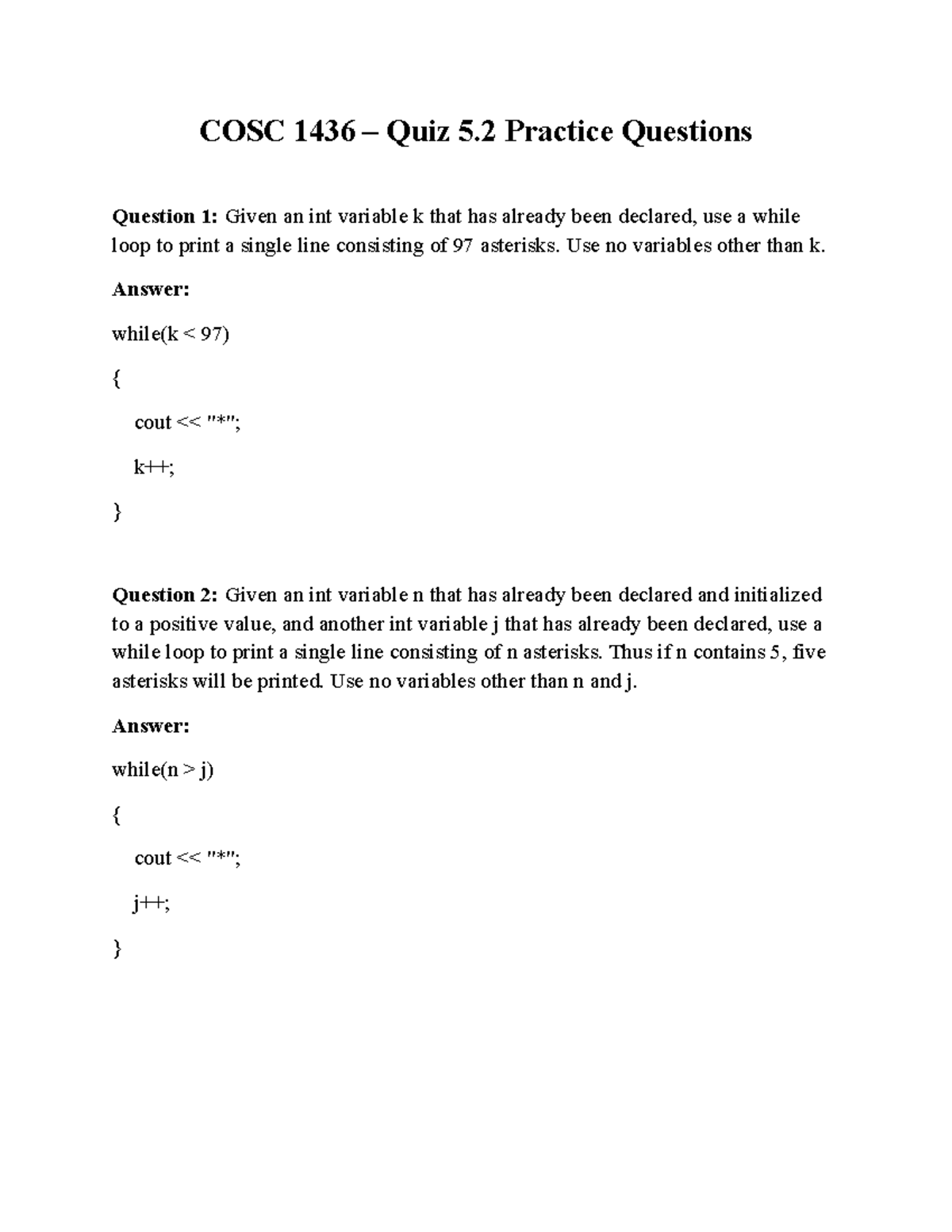 COSC 1436 Quiz 5.2 Practice Questions - COSC 1436 – Quiz 5 Practice ... COSC 1436 Quiz 5.2 Practice Questions - COSC 1436 – Quiz 5 Practice ...