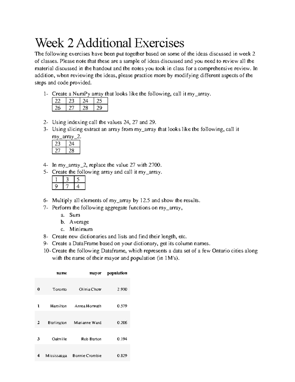Week 2 - Additional exercises - Week 2 Additional Exercises The following exercises have been ...