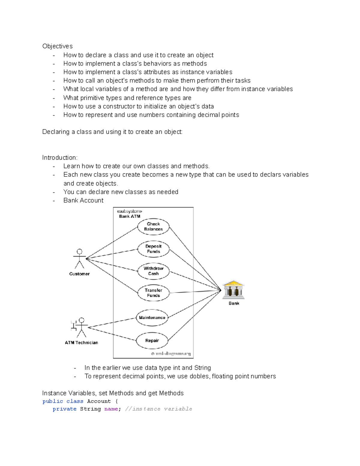 Inroduction To Classes - Objectives How to declare a class and use it ...