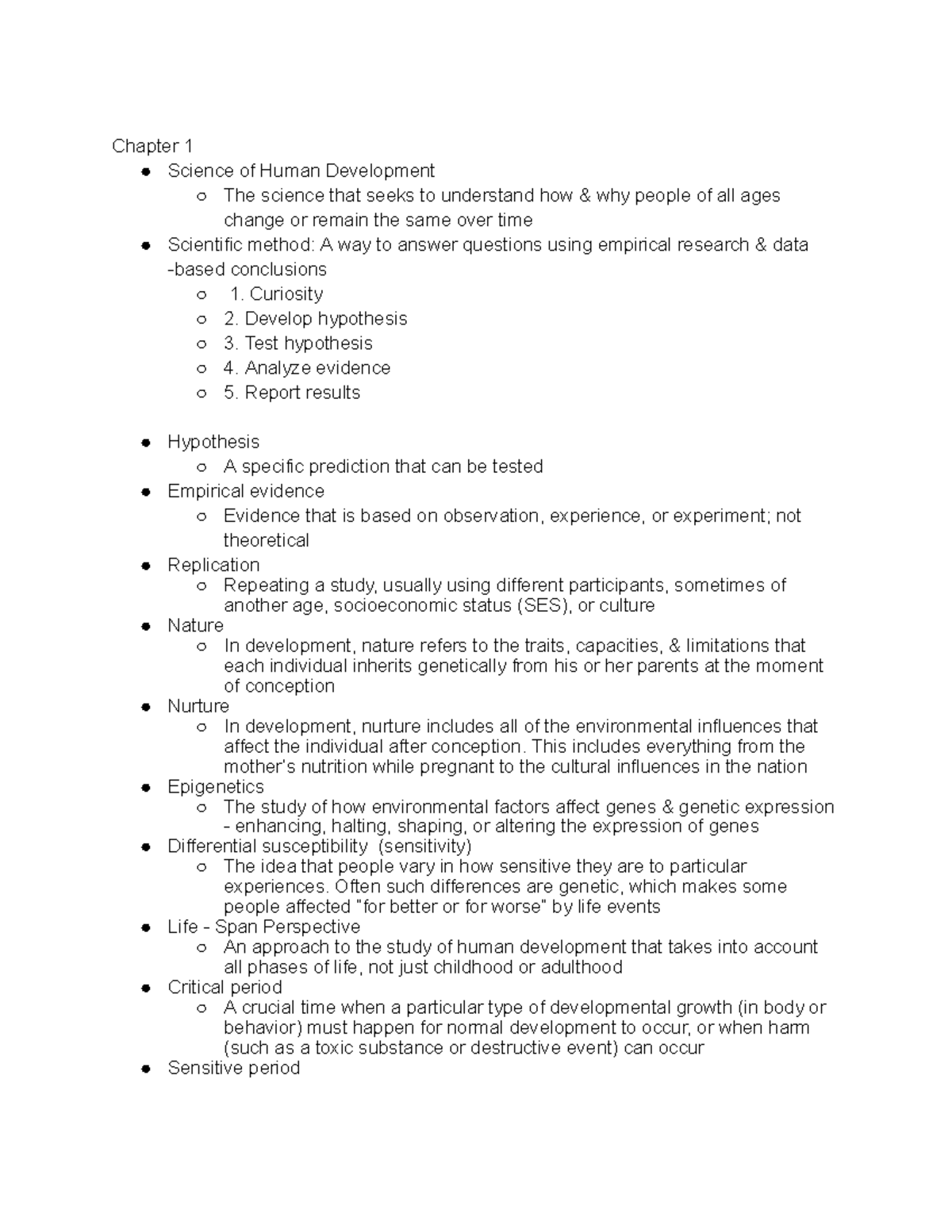 Science of Human Development - Curiosity 2. Develop hypothesis 3. Test ...