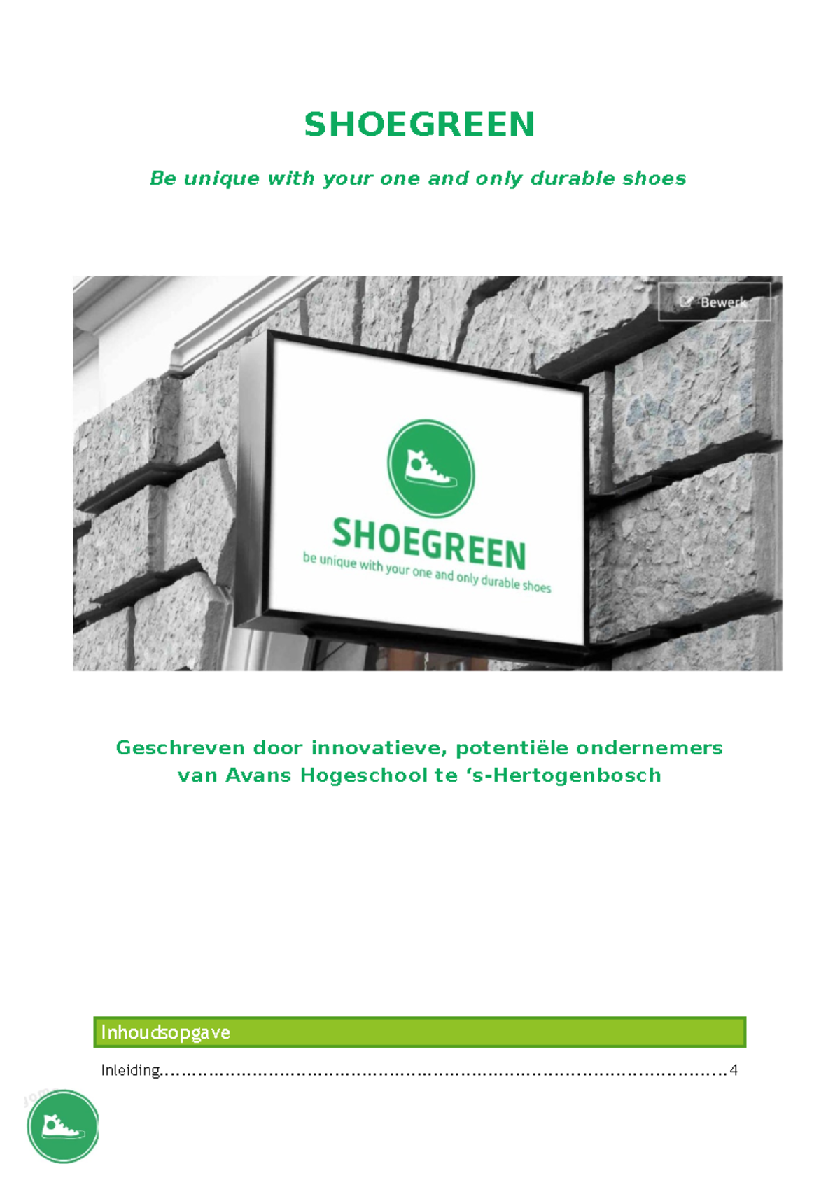 Project K4 fictief bedrijf - SHOEGREEN Be unique with your one and only ...