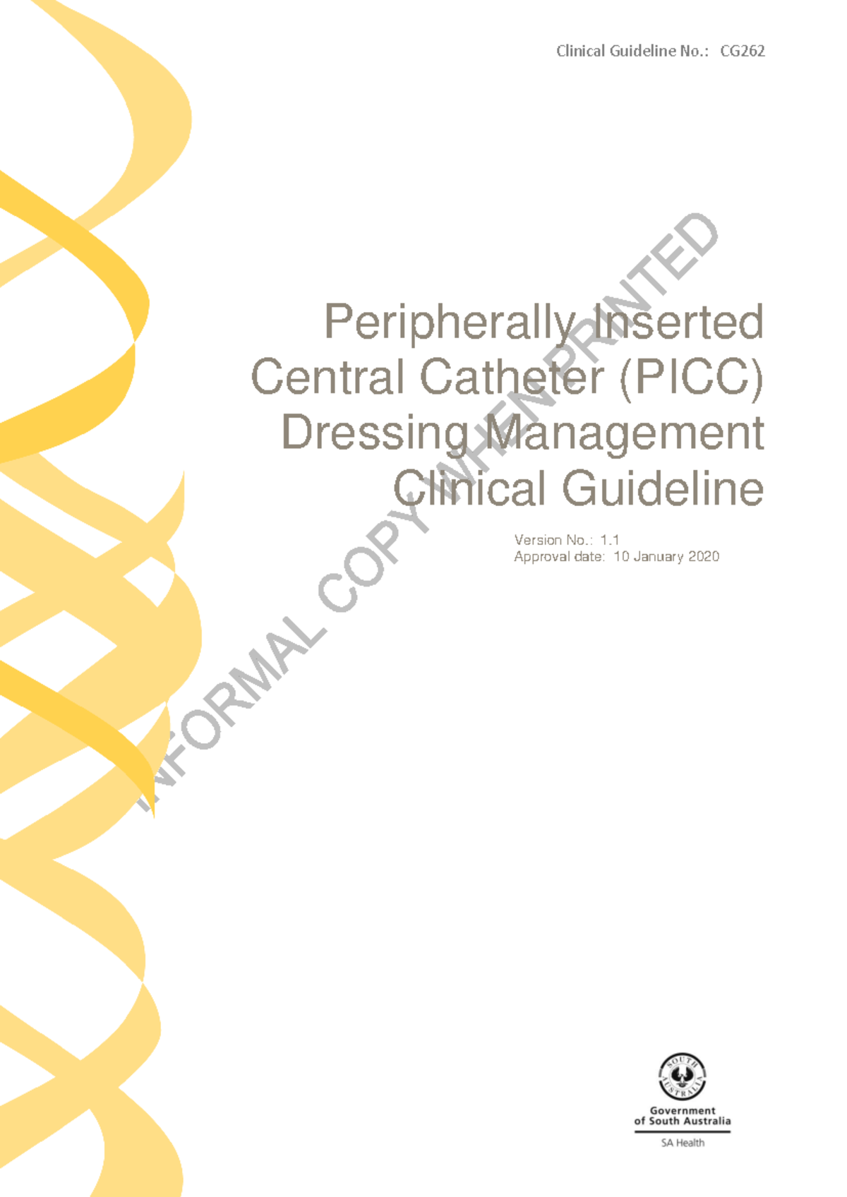 PICC+Dressing+procedure+guideline+v1 - Clinical Guideline No.: CG ...