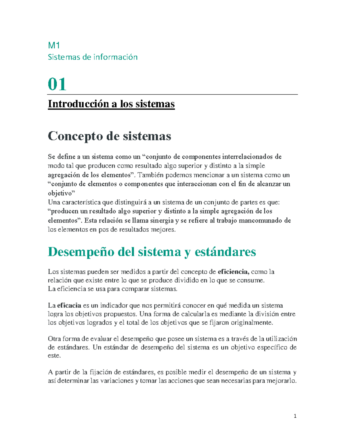 Resumen 1er Parcial Sistemas de Informacion - 1 M Sistemas de información 01 Introducción a los ...