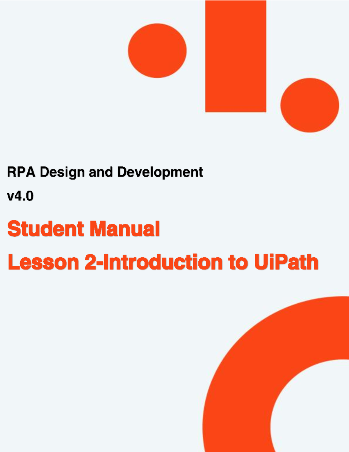 Introduction to RPA - robots - Slide 1 Welcome to ‘RPA Design and ...